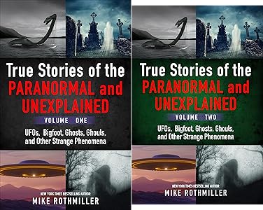 True Stories of the Paranormal and Unexplained.